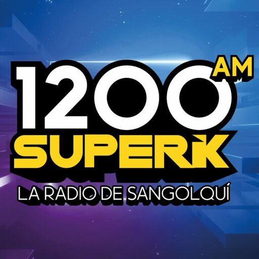 Radio Super K 1200 AM - La Radio de Sangolquí